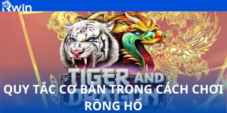 Cách Chơi Rồng Hổ Dễ Ăn Tiền Từ Cao Thủ Chuyên Nghiệp - 【 RWIN.COM ...